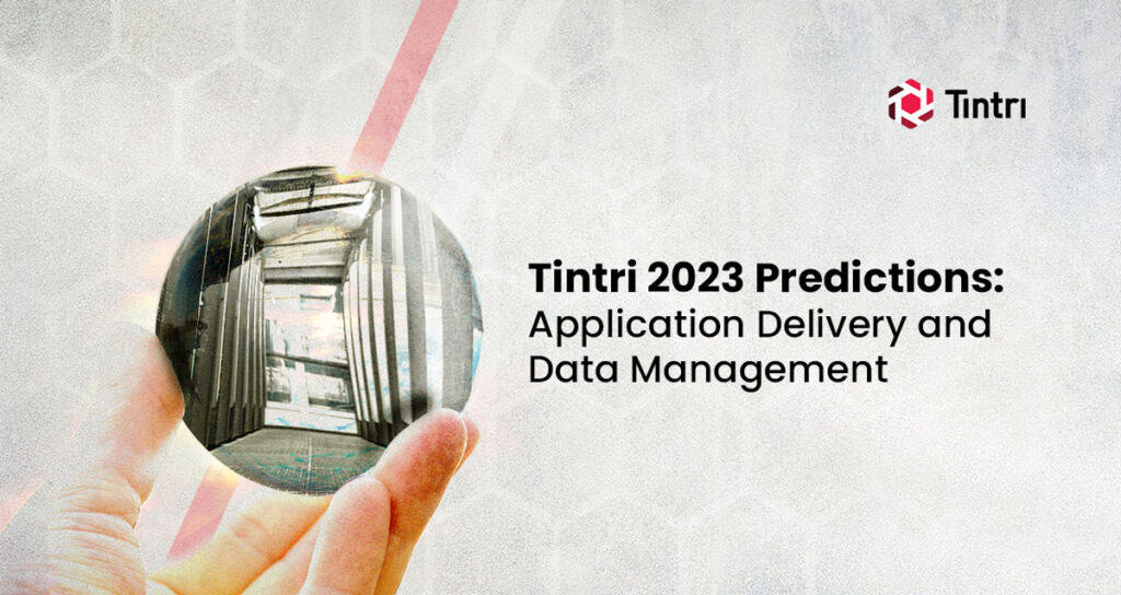 Tintri 2023 Predictions: Application Delivery and Data Management - Tintri