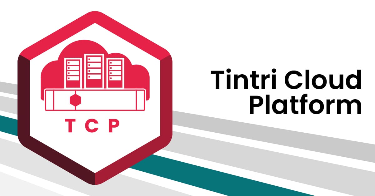 Tintri Cloud Platform (TCP) - Tintri