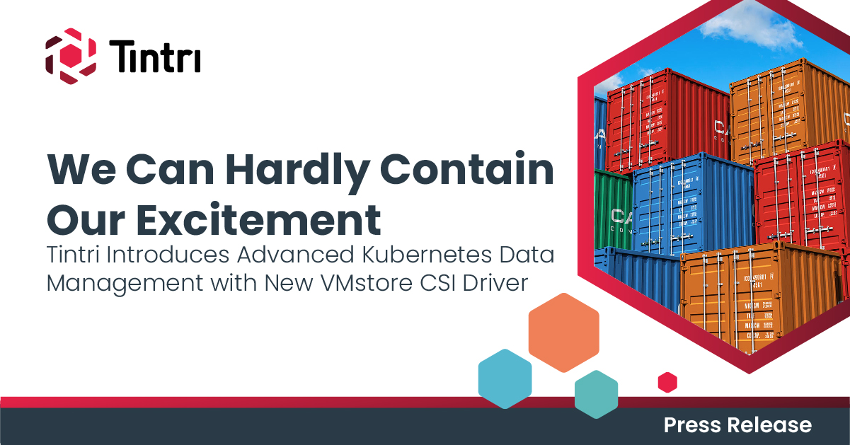 Tintri Introduces Advanced Kubernetes Data Management with New VMstore ...