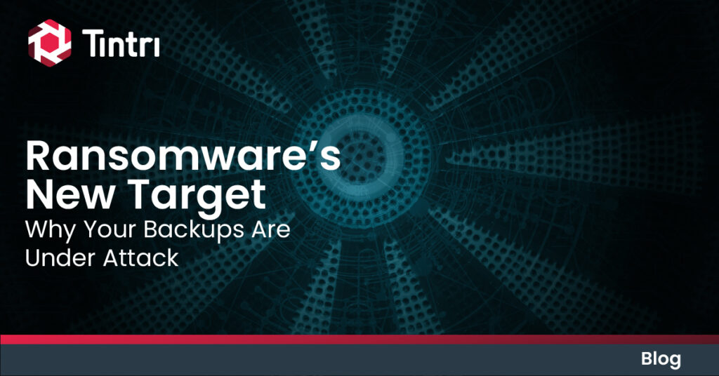 Ransomware’s New Target: Why Your Backups Are Under Attack - Tintri